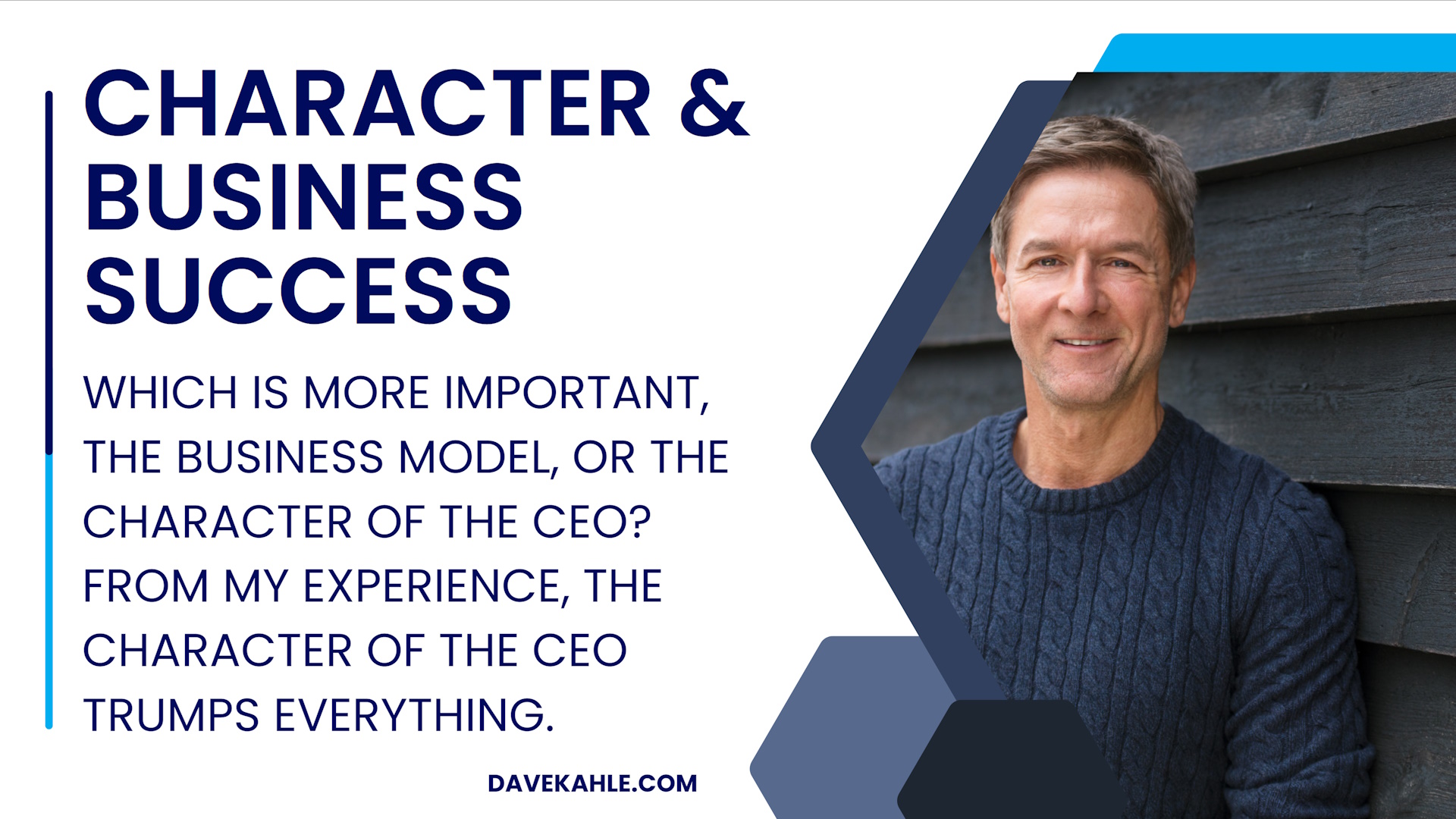 Character & Business Success | Dave Kahle