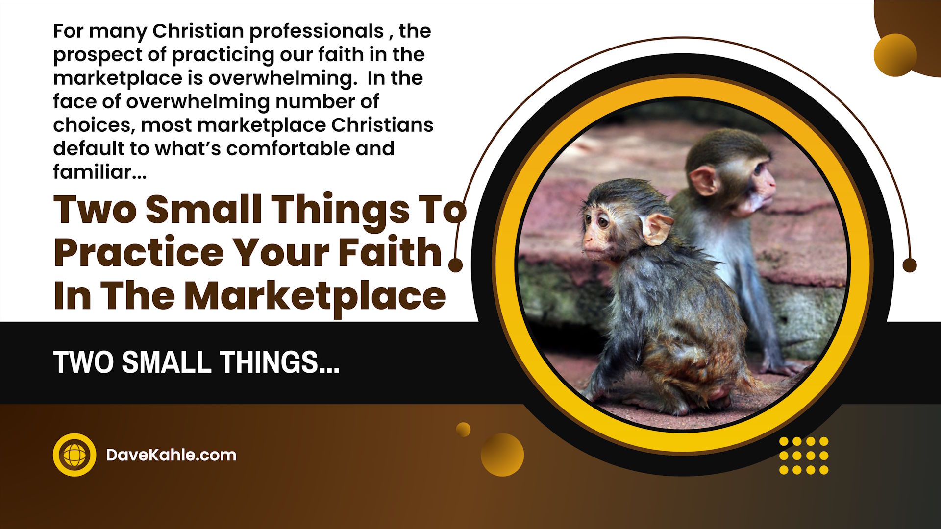 Practice Your Faith in the Modern Marketplace